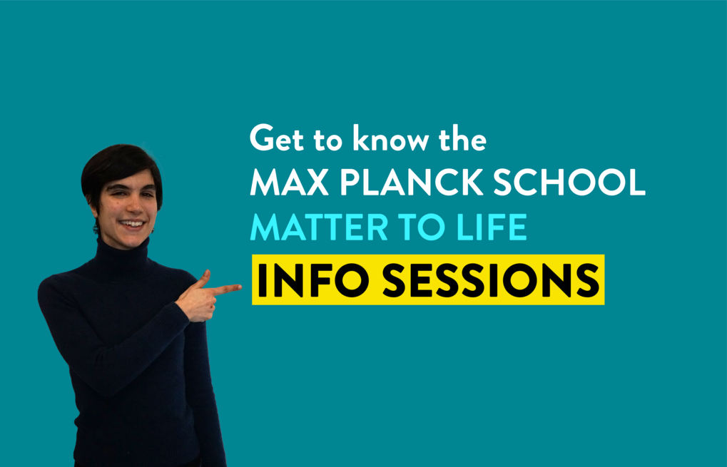 Home - Max Planck School - Matter to Life